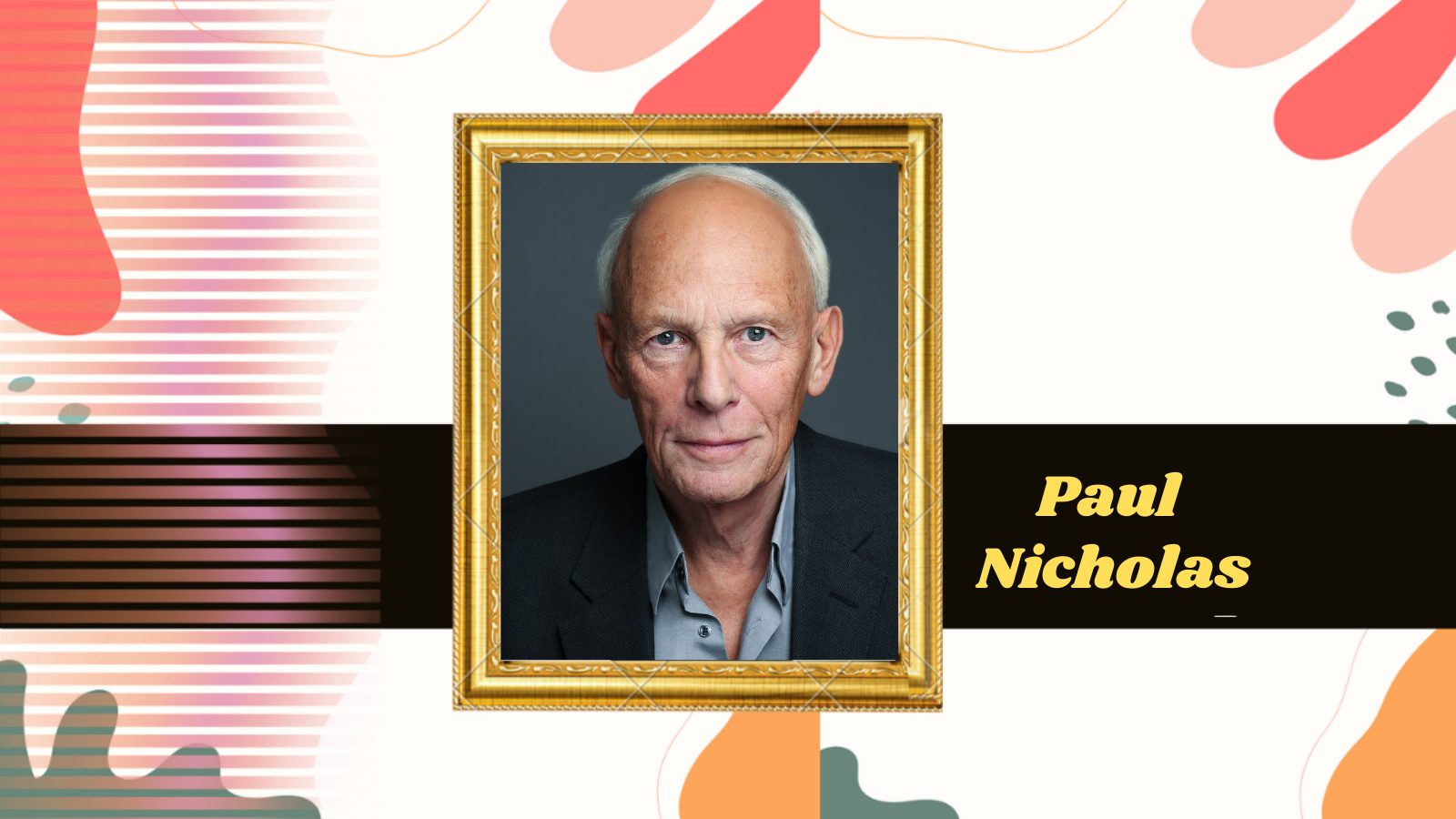 Paul Nicholas Net Worth 2024 A Multifaceted Careers Earnings